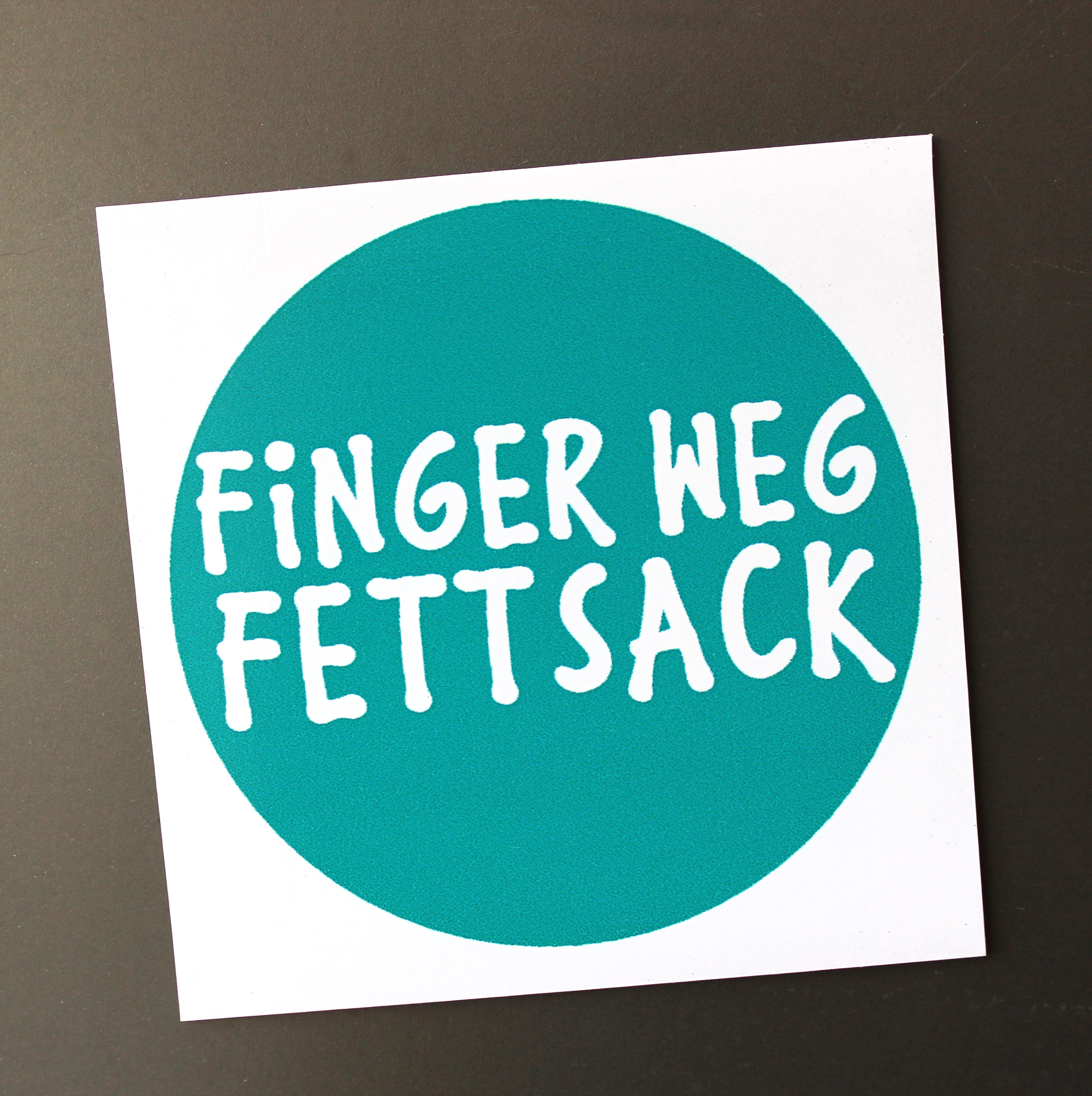 Magnet - Finger Weg | Magneten | Papierhütte